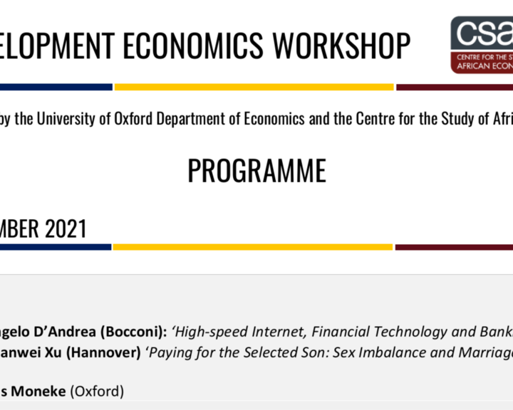 Oxford Development Economics Workshop 2021 | CENTRE FOR THE STUDY OF ...