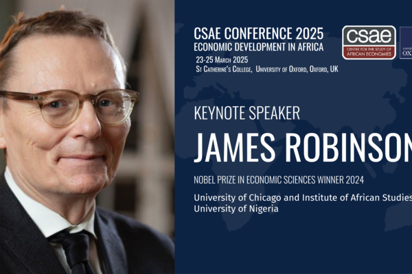 CSAE Conference 2025 | CENTRE FOR THE STUDY OF AFRICAN ECONOMIES